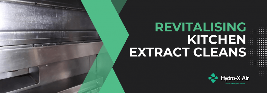 Revitalising Kitchen Extracts for Ongoing Care Home Success - Hydro-X